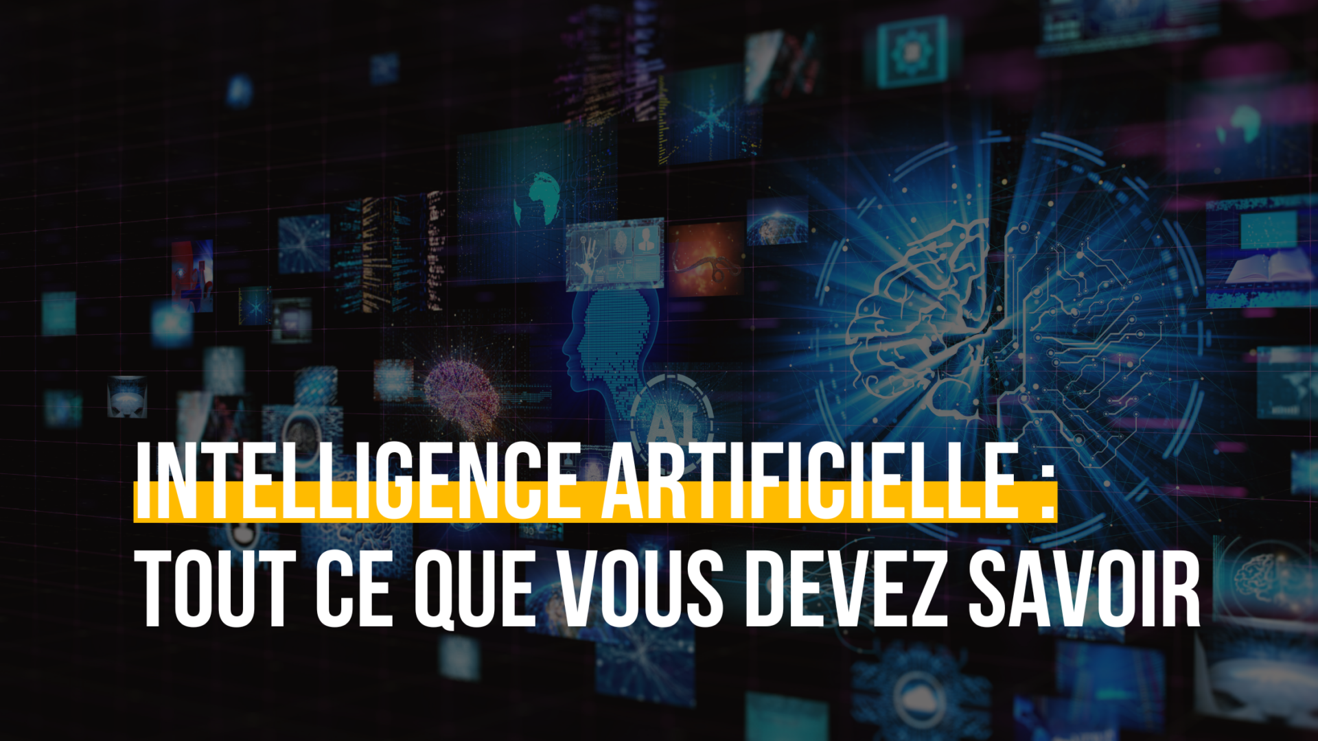 1/4 Intelligence artificielle : tout ce que vous devez savoir - Wekey